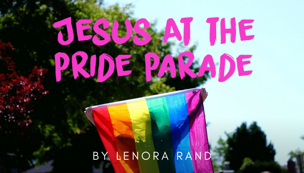 Jesus at the Pride Parade